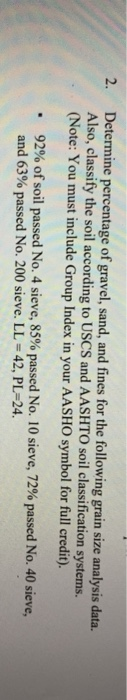 Solved 2. Determine percentage of gravel, sand, and fines | Chegg.com