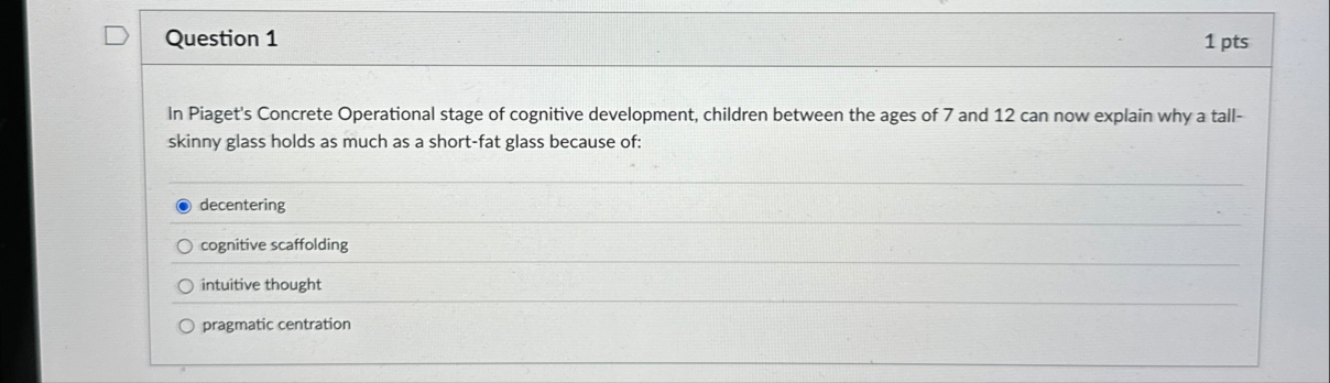 Solved Question 11 ﻿ptsIn Piaget's Concrete Operational | Chegg.com