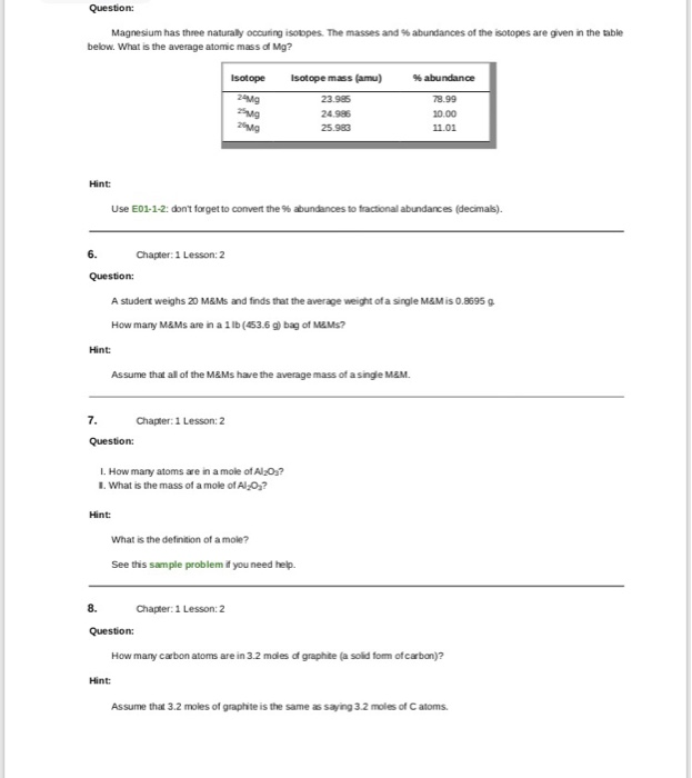 Solved Question: abundances of the isotopes are given in the | Chegg.com