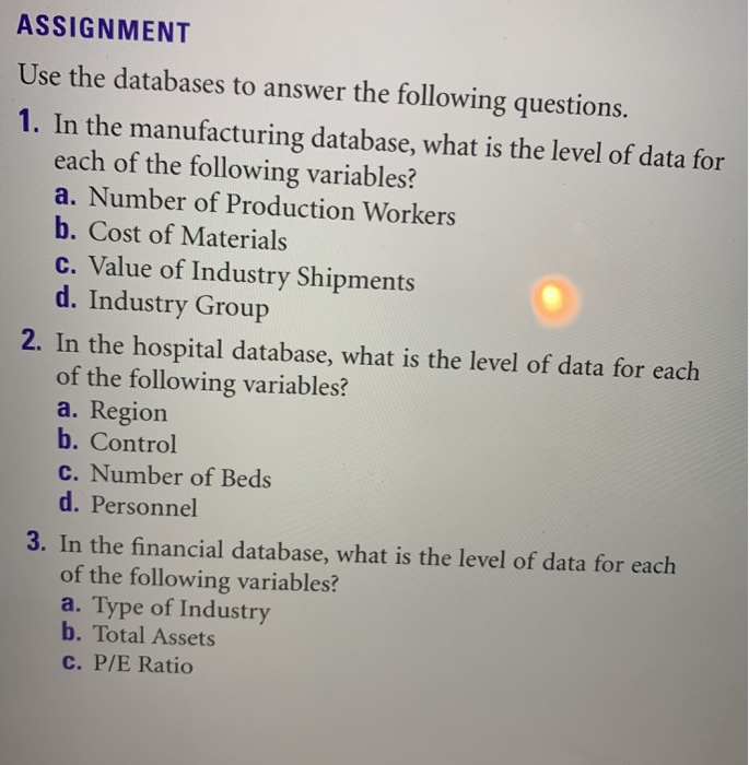 Solved ASSIGNMENT Use the databases to answer the following | Chegg.com