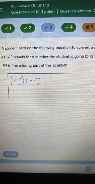 Solved A student sets up the following equation to convert a | Chegg.com