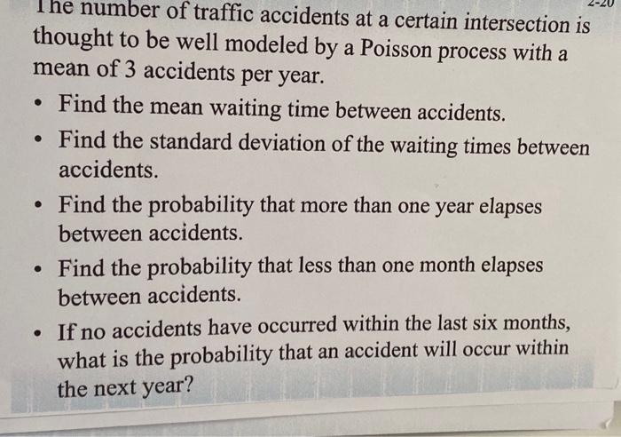 Solved Ine number of traffic accidents at a certain | Chegg.com