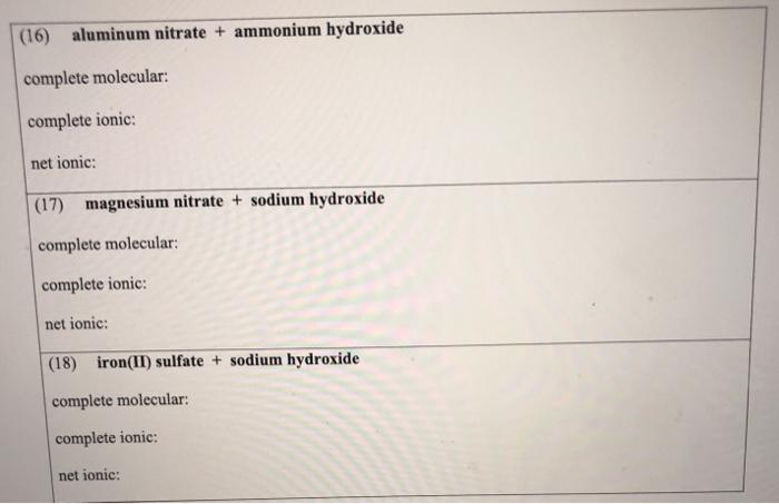 Solved Part II: Write the molecular, complete ionic, and net | Chegg.com