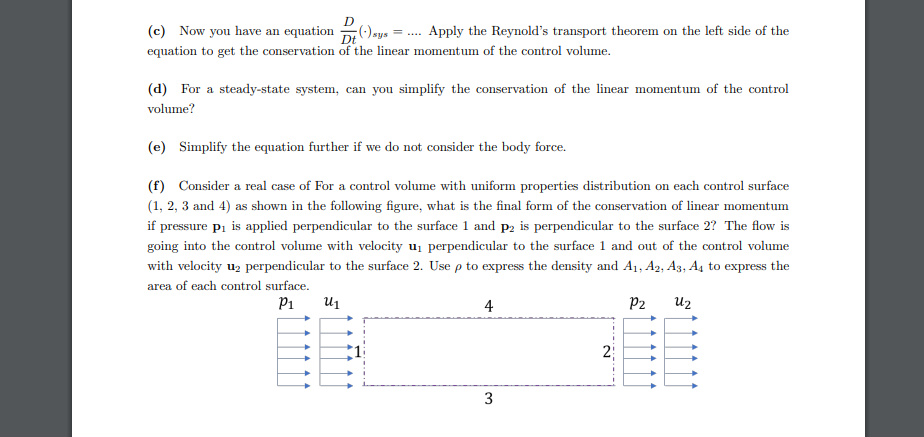 Solved (c) ﻿Now you have an equation DDt(*)sys=dots. Apply | Chegg.com