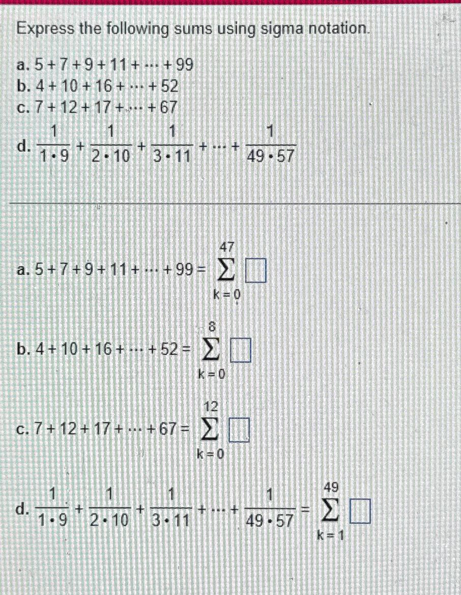 Solved Express the following sums using sigma | Chegg.com