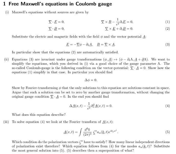 1 ﻿Free Maxwell's equations in Coulomb gauge(i) | Chegg.com