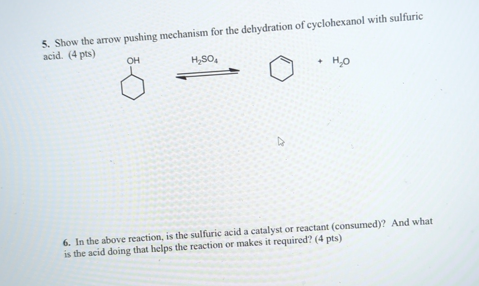 Solved Show the arrow pushing mechanism for the dehydration | Chegg.com