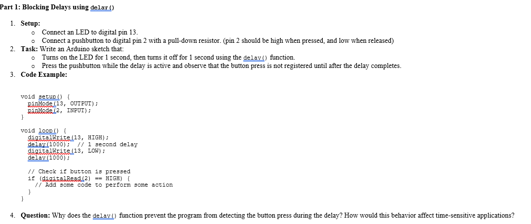 Solved Part 1: Blocking Delays using delay ()Setup:Connect | Chegg.com