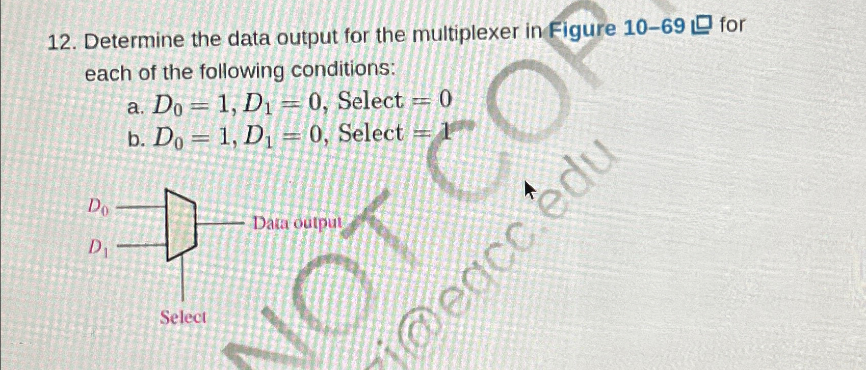 Solved Determine the data output for the multiplexer in | Chegg.com