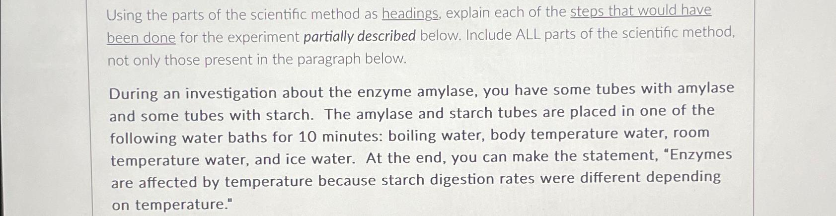 Solved Using the parts of the scientific method as headings, | Chegg.com