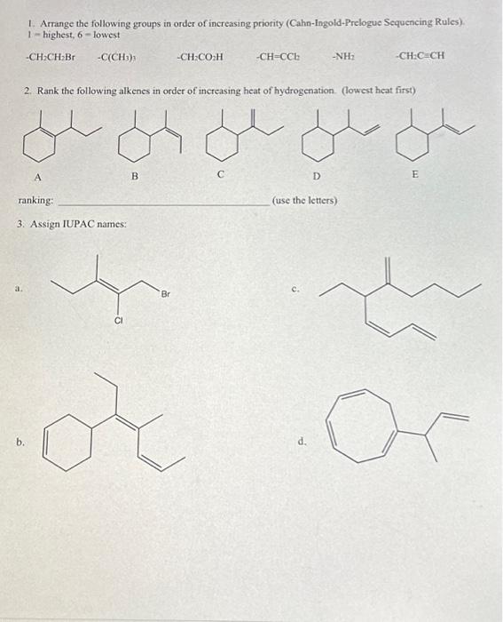 Solved a. 1. Arrange the following groups in order of | Chegg.com