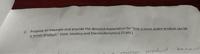 Solved 2. Propose an example and provide the detailed | Chegg.com