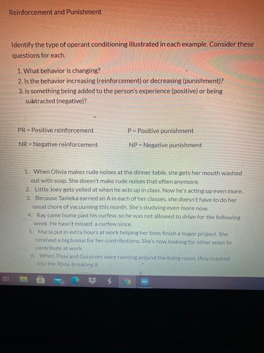 Solved Reinforcement and Punishment Identify the type of | Chegg.com