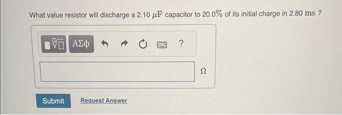 Solved What value resistor will discharge a 2.10μF capacitor | Chegg.com