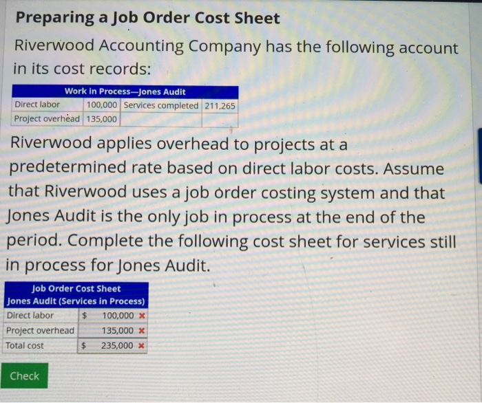 Solved Preparing a Job Order Cost Sheet Riverwood Accounting | Chegg.com