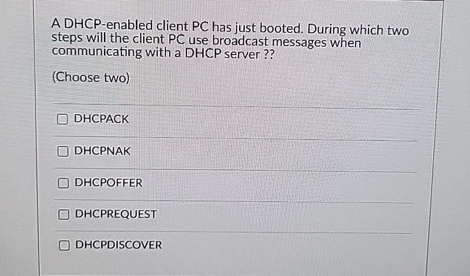 Solved A Dhcp Enabled Client Pc Has Just Booted During