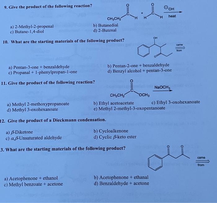Solved 9. Give the product of the following reaction? Өон H | Chegg.com