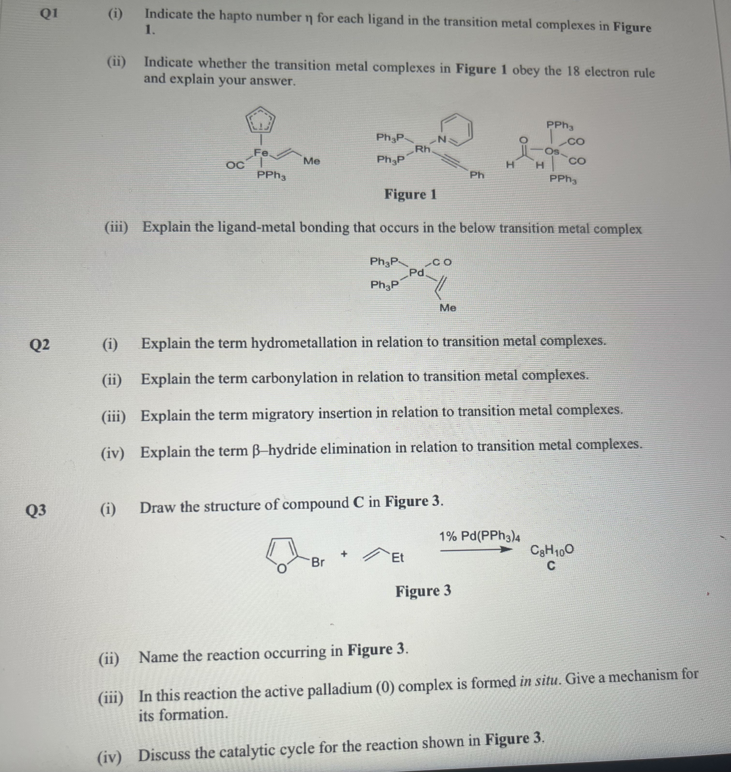 Solved • ﻿Q1 (i) ﻿Indicate the hapto number η ﻿for each | Chegg.com