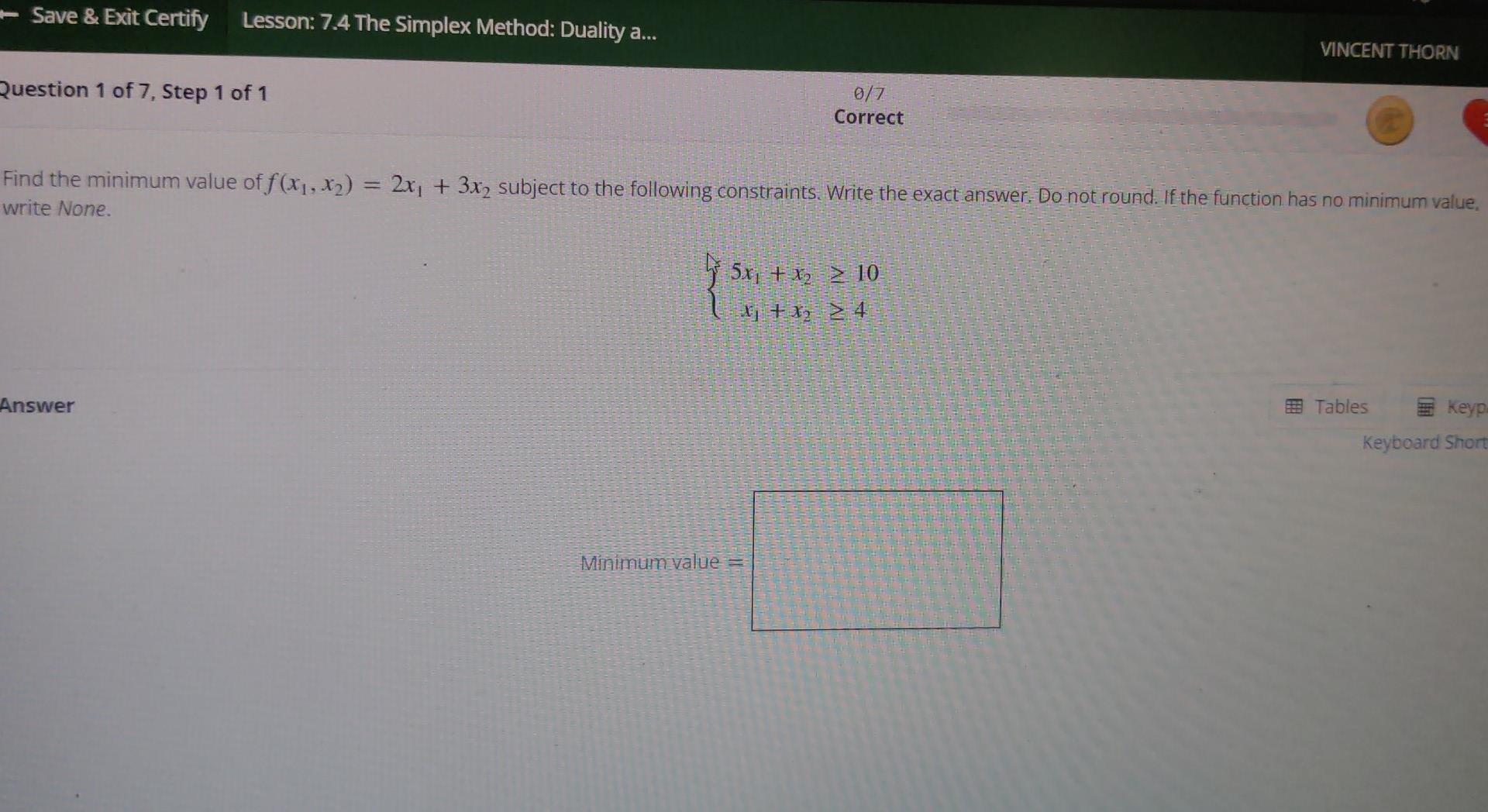Solved Save & Exit Certify Lesson: 7.4 The Simplex Method: | Chegg.com