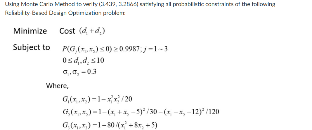 Using Monte Carlo Method to verify (3.439,3.2866) | Chegg.com