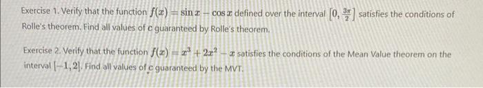 Solved Exercise 1. Verify that the function f(x)=sinx−cosx | Chegg.com
