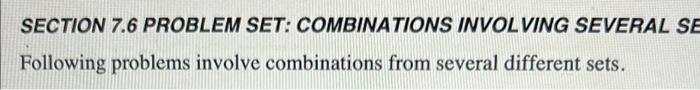 Solved Section 7 6 Problem Set Combinations Involving