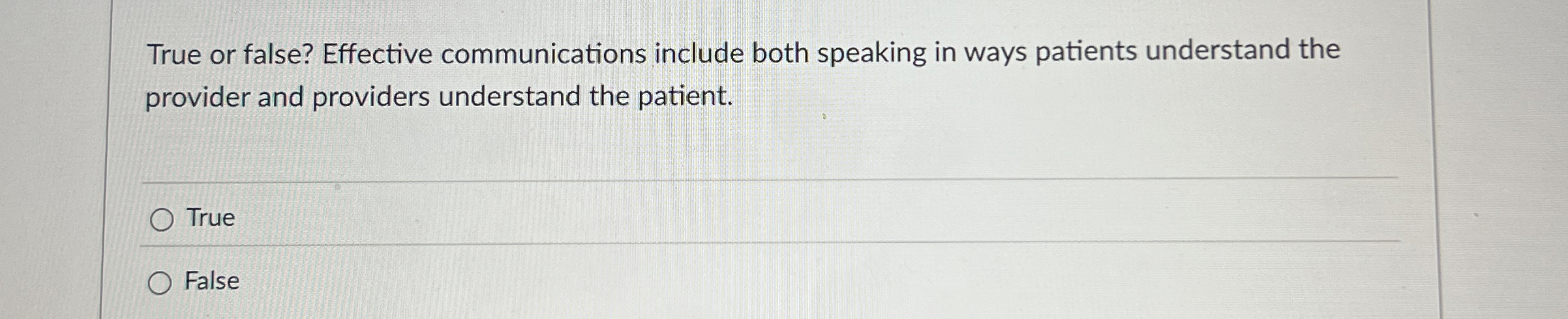 Solved True or false? Effective communications include both | Chegg.com