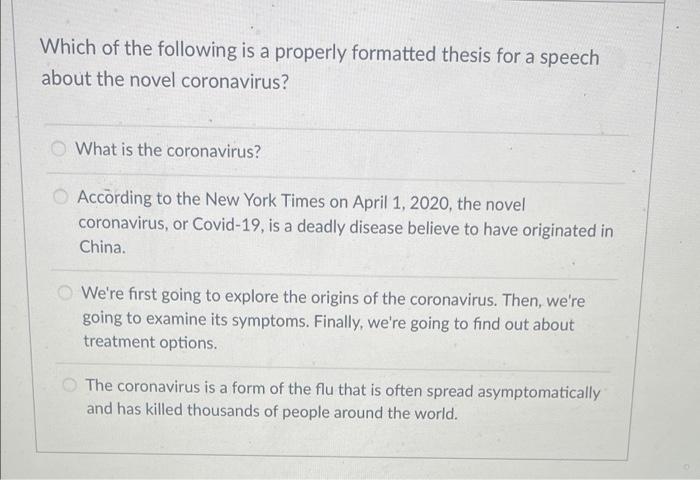 Which of the following is a properly formatted thesis | Chegg.com