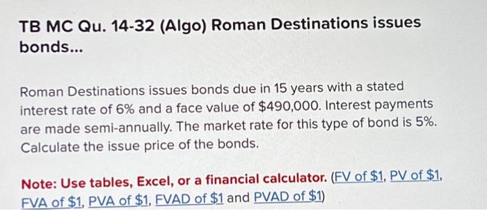Solved TB MC Qu. 14-32 (Algo) Roman Destinations issues | Chegg.com