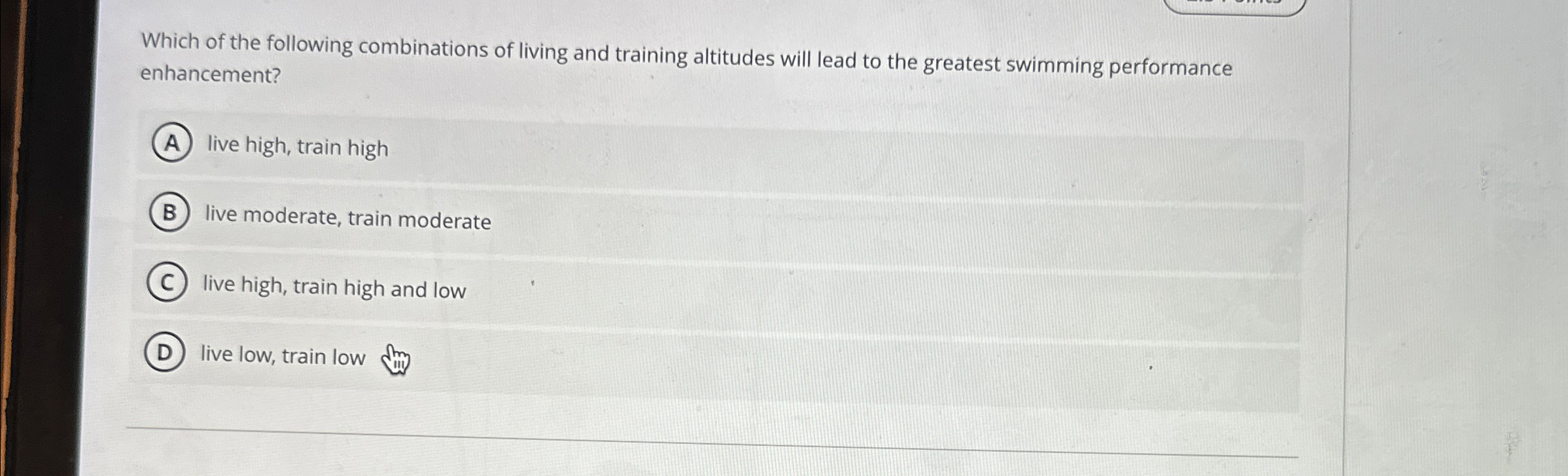 Solved Which of the following combinations of living and | Chegg.com