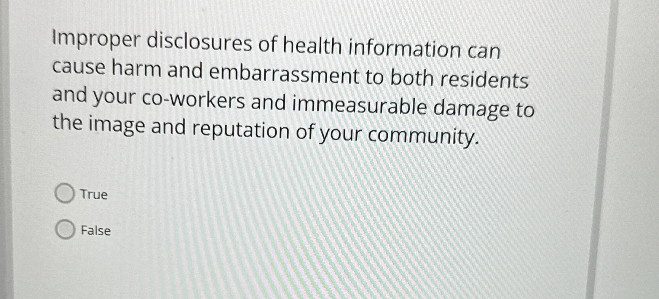 Solved Improper disclosures of health information can cause | Chegg.com