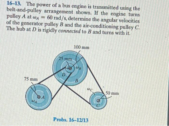 Solved 16-13. The power of a bus engine is transmitted using | Chegg.com