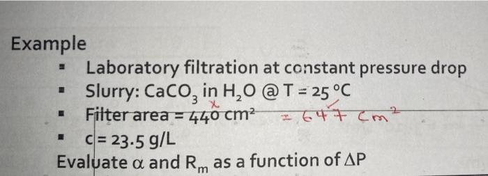 Solved Example Laboratory filtration at constant pressure | Chegg.com