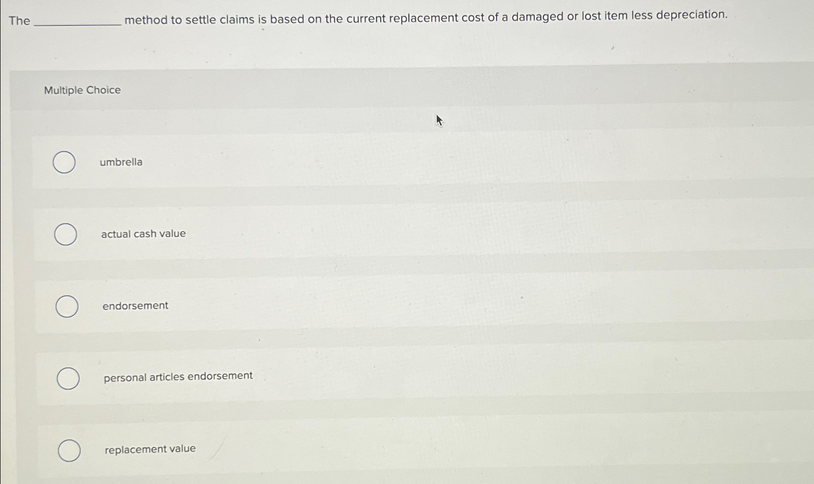 Solved The method to settle claims is based on the current | Chegg.com