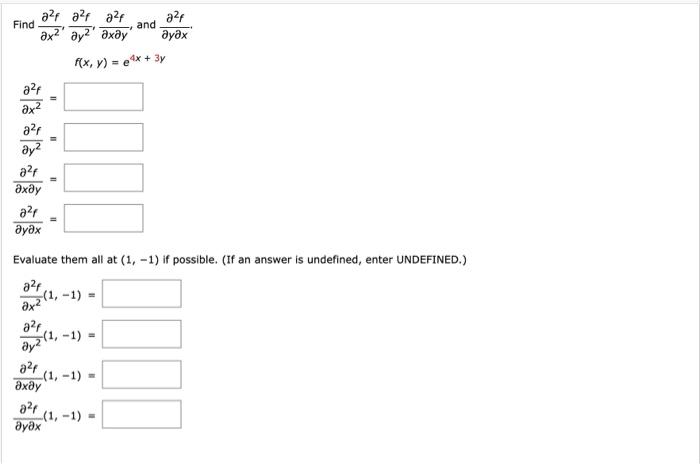 Solved Find ∂x2∂2f,∂y2∂2f,∂x∂y∂2f, and | Chegg.com