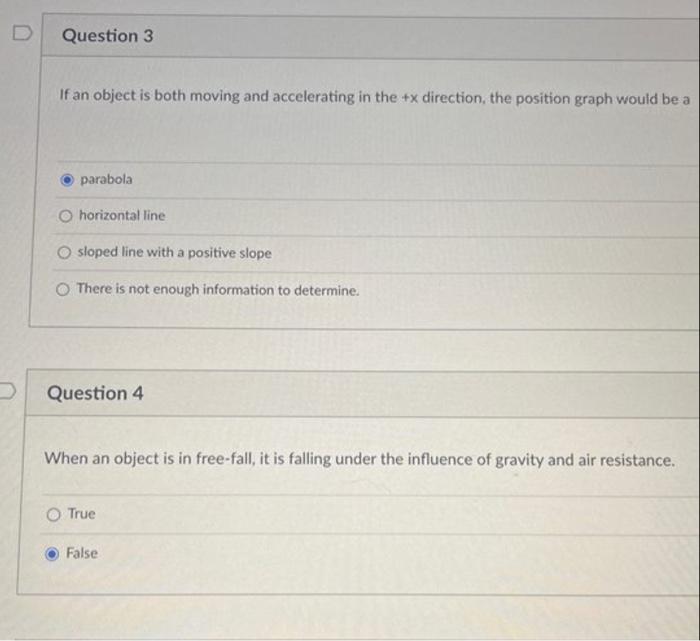 Solved If an object is both moving and accelerating in the | Chegg.com