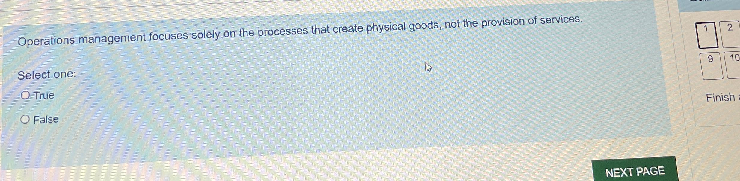 Solved Operations management focuses solely on the processes | Chegg.com