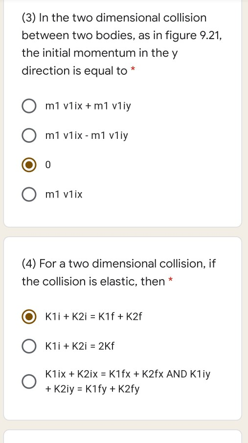 Solved (3) In the two dimensional collision between two | Chegg.com