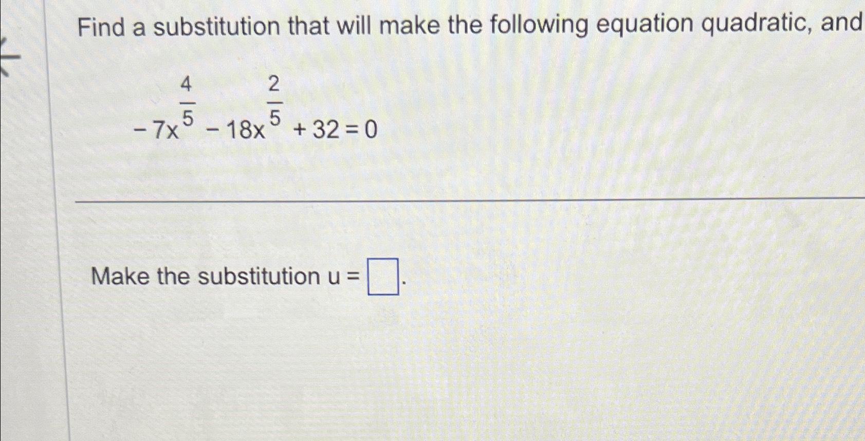 Solved Find a substitution that will make the following | Chegg.com