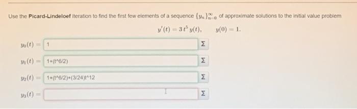 Solved Use the Picard-Lindeloet iteration to find the first | Chegg.com