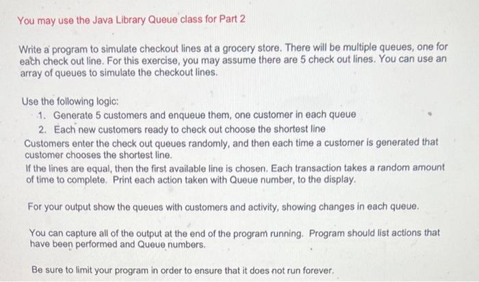 Solved Write a program to simulate checkout lines at a | Chegg.com