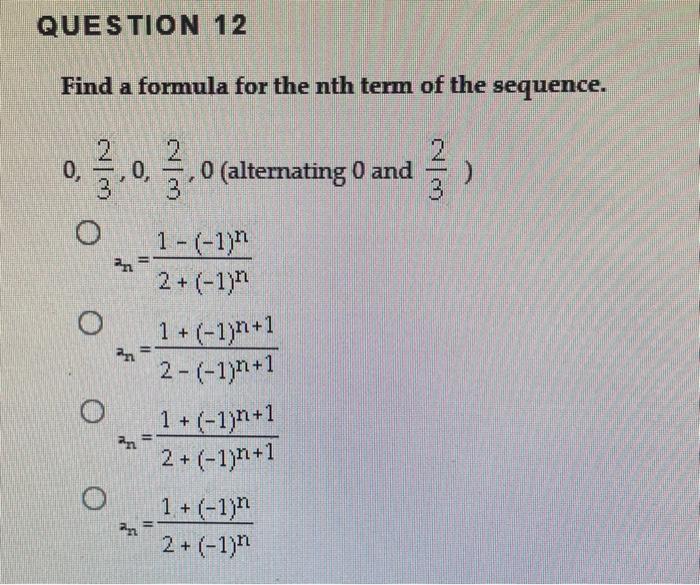 [Solved]: how to solve ? Find a formula for the nth te