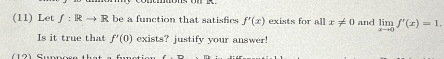 Solved (11) Let f:R→R be a function that satisfies f'(x) | Chegg.com Solved (11) Let f:R→R be a function that satisfies f'(x) | Chegg.com
