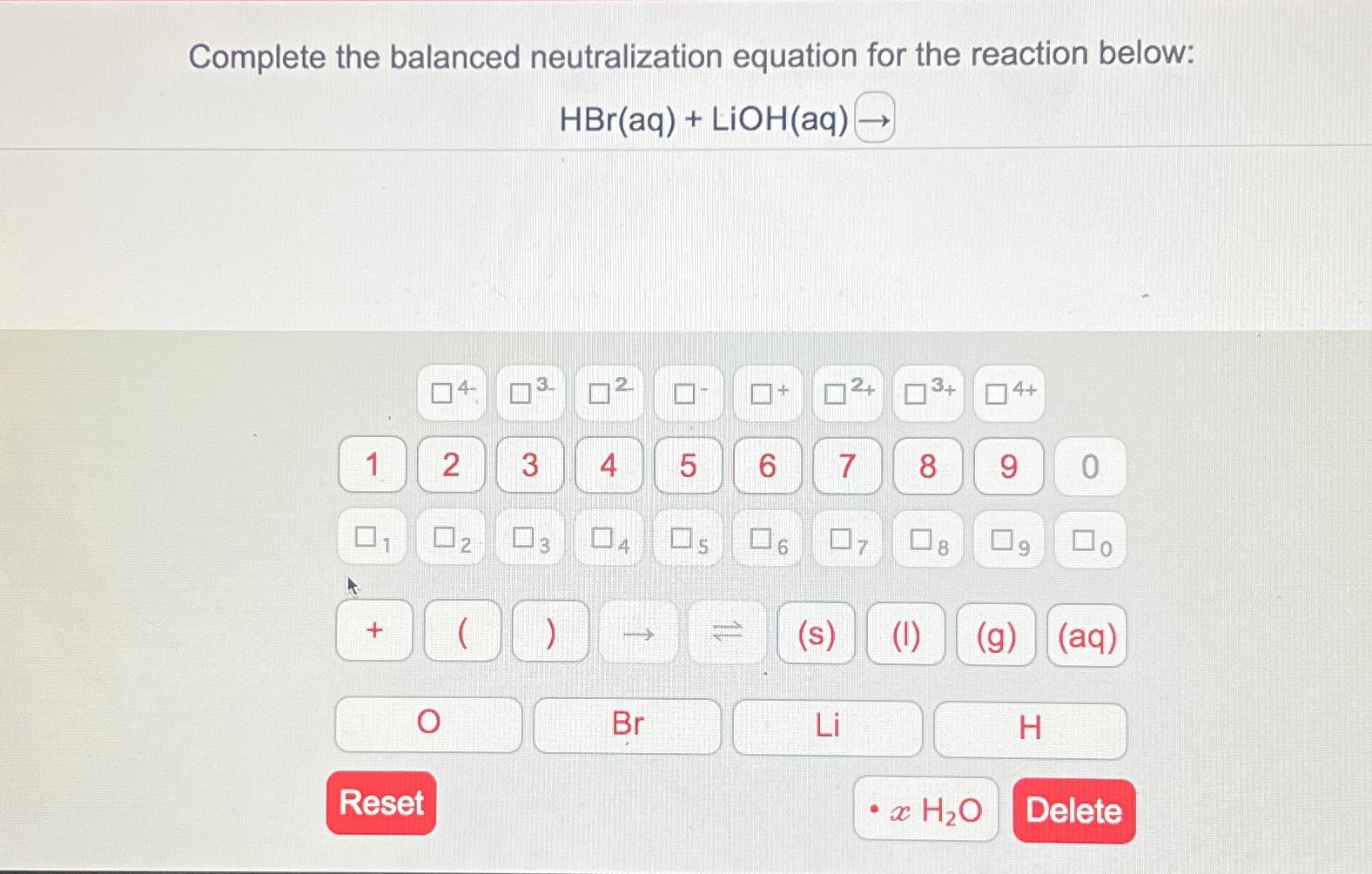 Solved Complete the balanced neutralization equation for the | Chegg.com