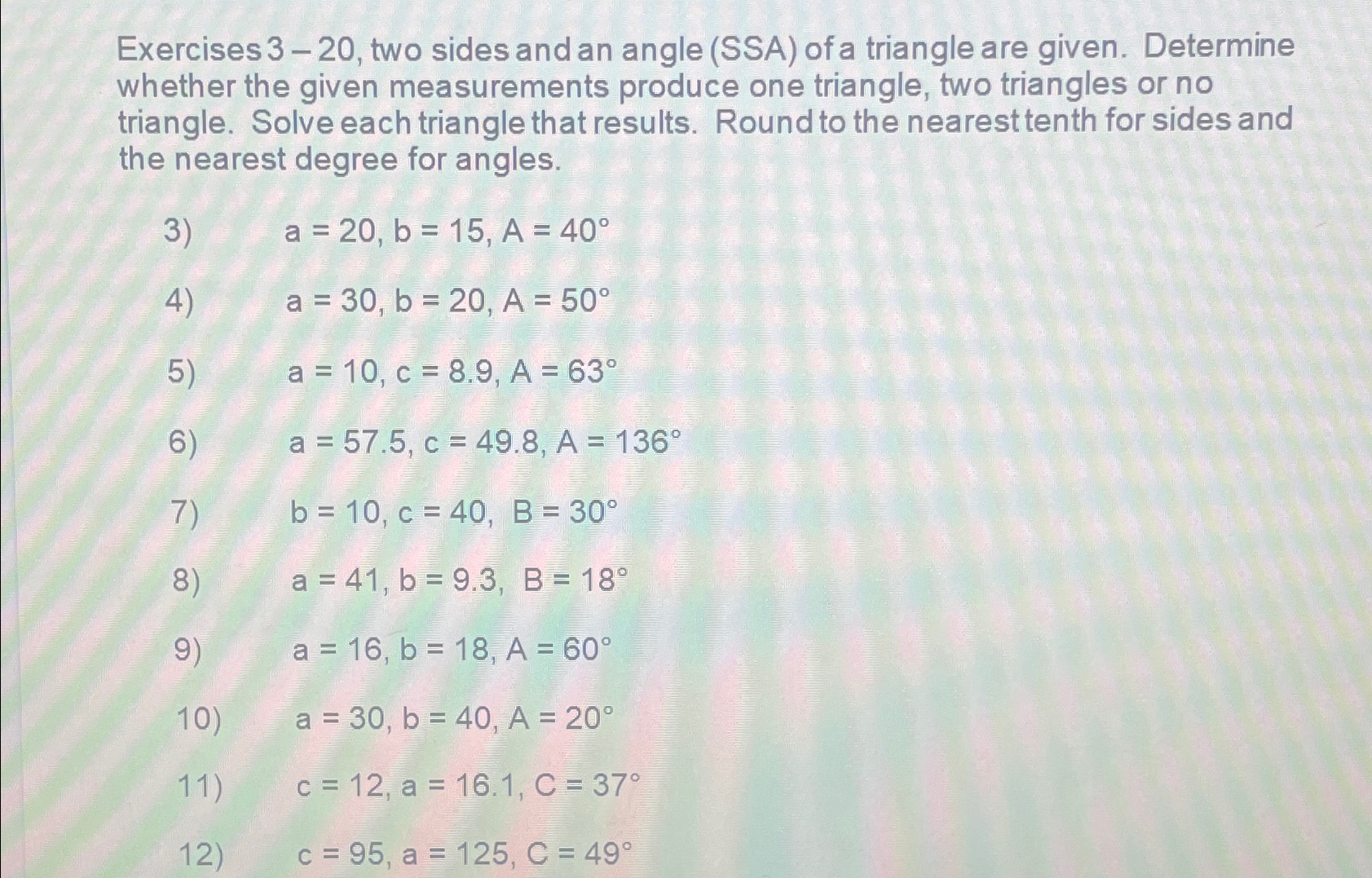 Solved Exercises 3-20, ﻿two sides and an angle (SSA) ﻿of a | Chegg.com