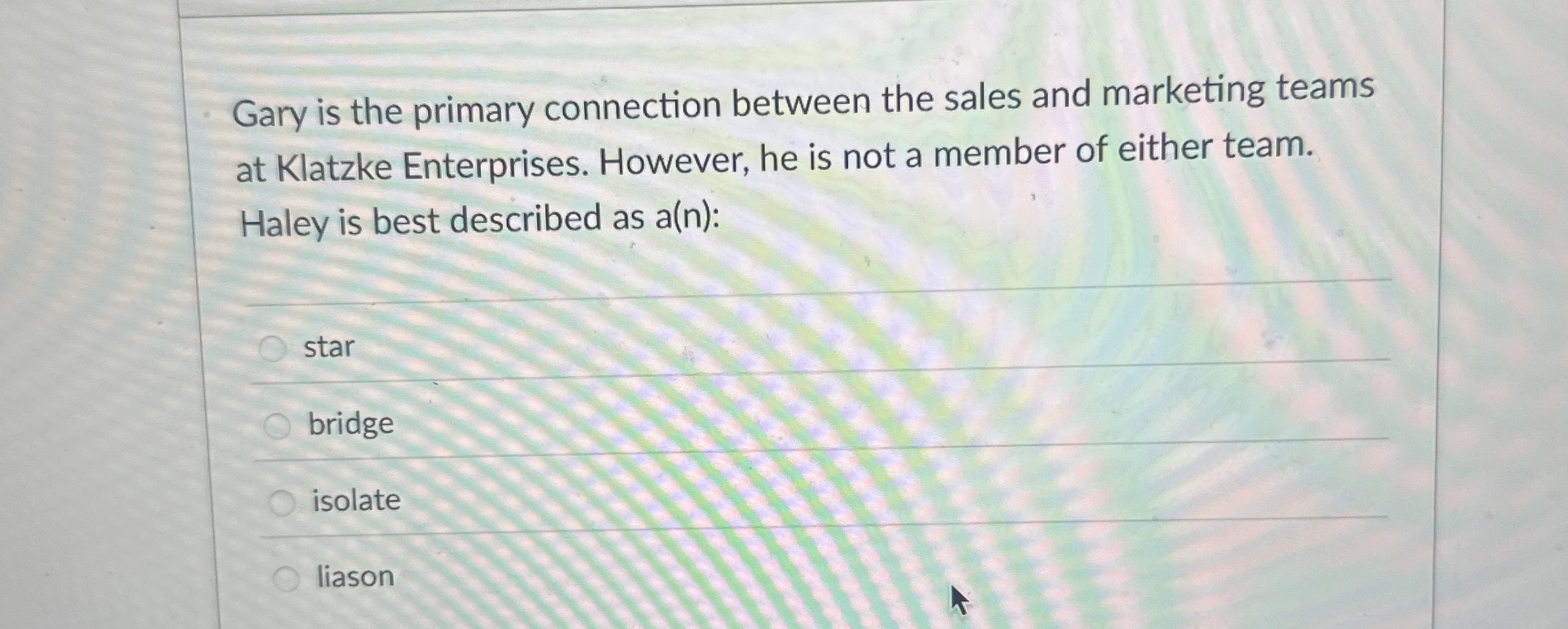Solved Gary is the primary connection between the sales and | Chegg.com