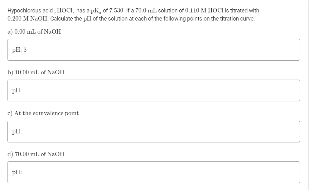 Solved Hypochlorous acid, HOCl, has a pKa ﻿of 7.530 . ﻿If a | Chegg.com