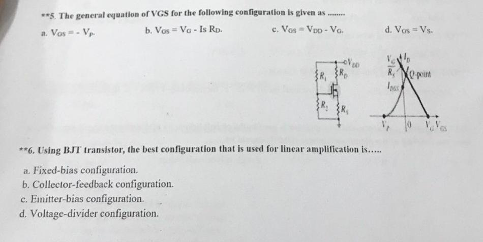 Solved ******** **5. The general equation of VGS for the | Chegg.com