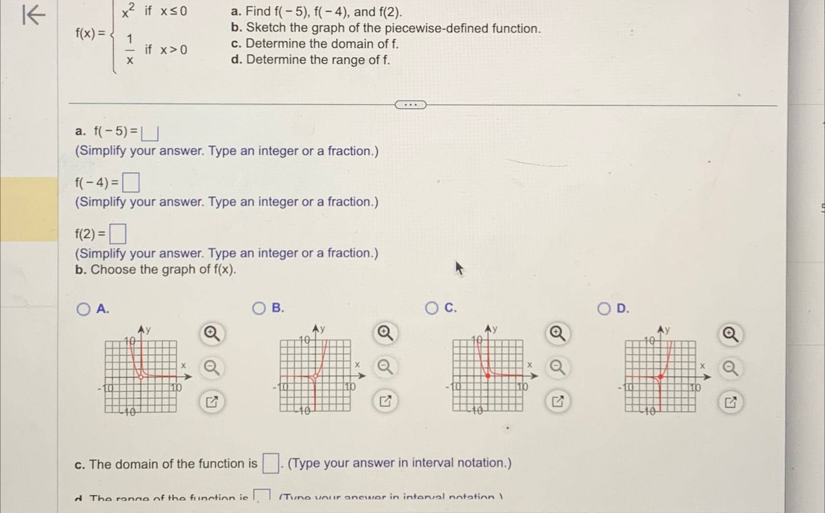 Solved f(x)={x2 if x≤01x if x>0a. ﻿Find f(-5),f(-4), ﻿and | Chegg.com