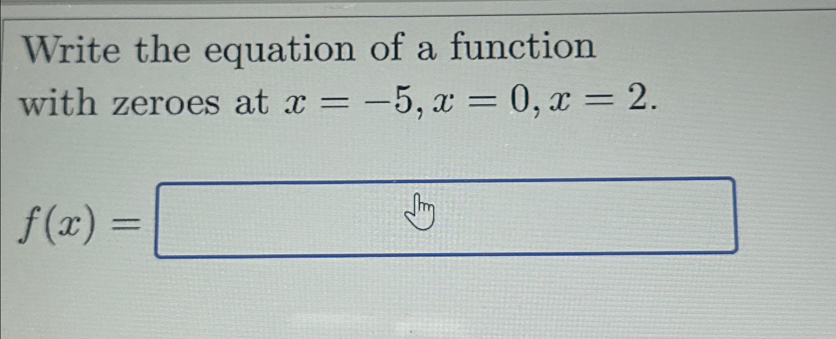 Solved Write the equation of a function with zeroes at | Chegg.com